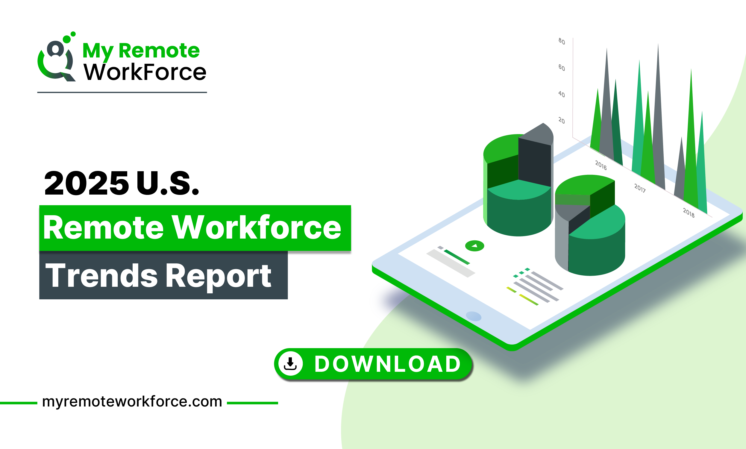 2025 U.S. Remote Workforce Trends Report - My Remote Workforce
